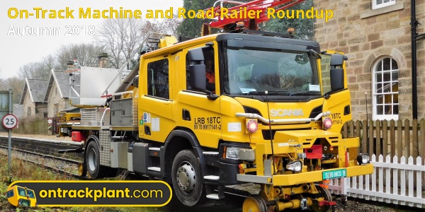 On-Track Machine and Road-Railer Roundup - Autumn 2018 - News ...